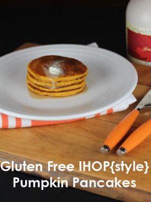 Homemade Gluten Free IHOP Pumpkin Pancakes - Lynn's Kitchen Adventures